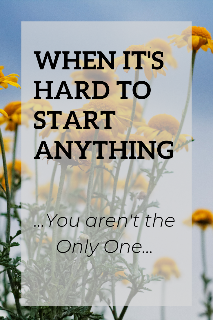 When It’s Hard to Start Anything – The Sunshine Macchiato